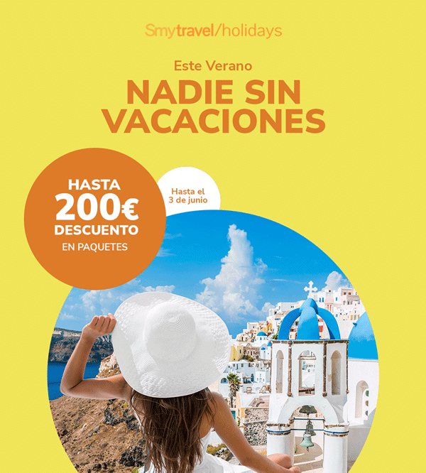 Este Verano, Nadie sin Vacaciones en Paquete Vacacional - Smytravel